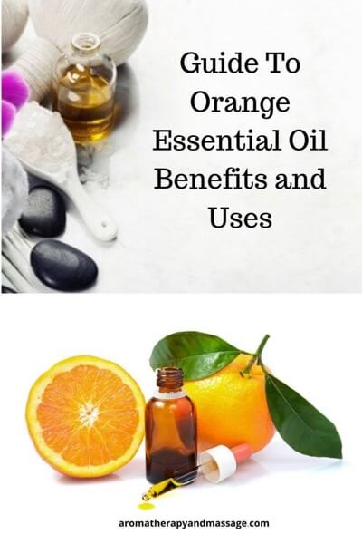 Orange Essential Oil Benefits and Uses In Aromatherapy